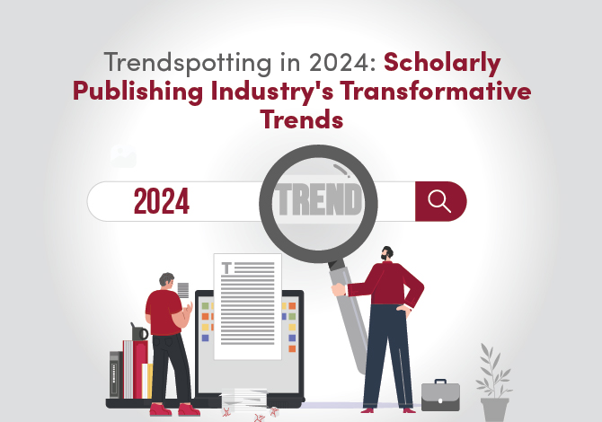 Scholarly Publishing Trends in 2024